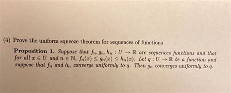 solved 4 prove the uniform squeeze theorem for sequences