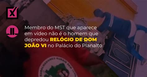 Membro do MST que aparece em vídeo não é o homem que depredou relógio