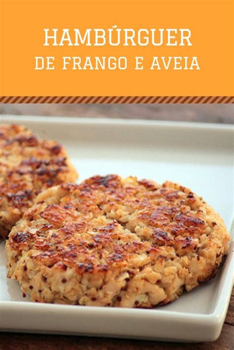 Hamb Rguer De Frango E Aveia Uma Burger Saud Vel F Cil De Fazer E