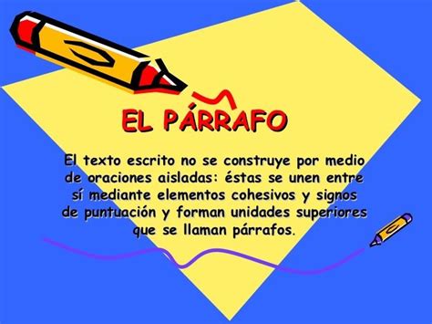 El P Rrafo Qu Es Tipos De El Parrafo Parrafo Libros De