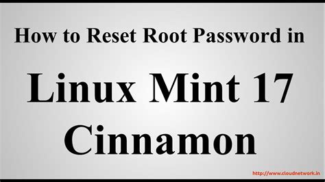 How To Reset Root Password In Linux Mint Cinnamon Youtube