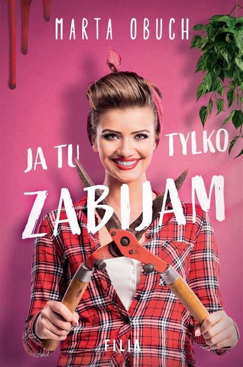 Ja tu tylko zabijam Obuch Marta Książka w Empik