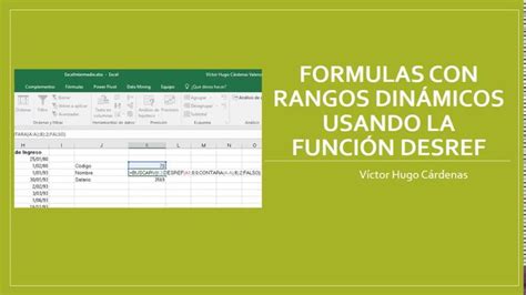 Usamos la función BuscarV y Desref para crear una búsqueda con rangos