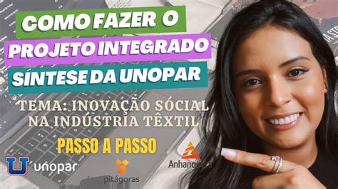COMO FAZER O PROJETO INTEGRADO SÍNTESE CST EM GESTÃO INOVAÇÃO NA
