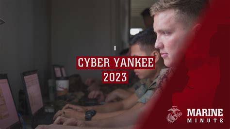 DVIDS Video Marine Minute Cyber Yankee 23