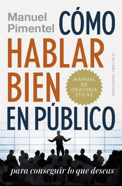 Domina la oratoria y debate Mejora tu habilidad de hablar en público