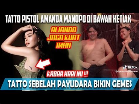 JARANG TAHU TATTO PISTOL AMANDA MANOPO DI BAWAH KETIAK SEBELAH SUSU