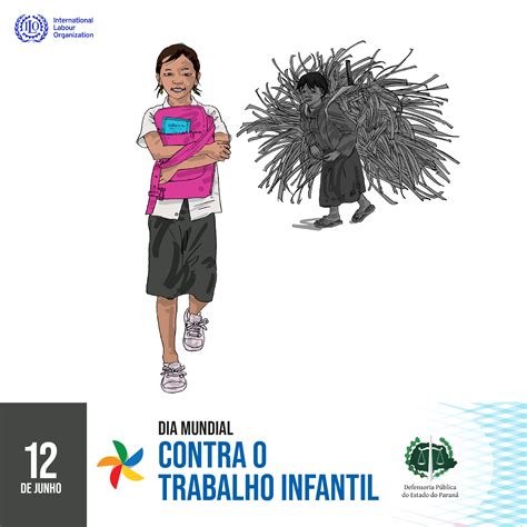 12 De Junho Dia Mundial Contra O Trabalho Infantil Defensoria