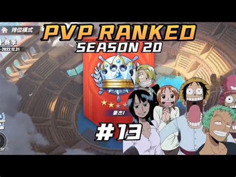 One Piece Fighting Path OPFP PVP Ranked Season 20 13 YouTube