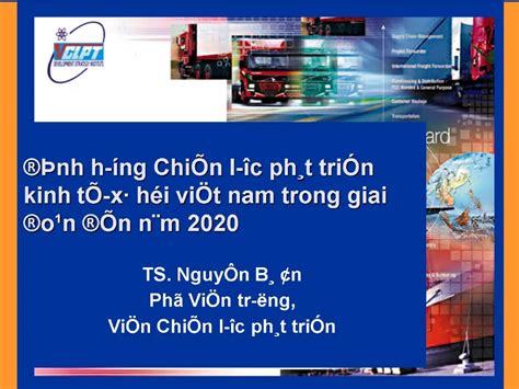 PPT Nh H Ng Chi N L C Ph T Tri N Kinh T X H I Vi T Nam Trong Giai O