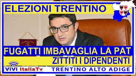 Elezioni Trentino La Politica Cala Il Bavaglio Sui Dipendenti