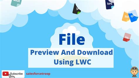 file preview and download using lwc lightning web component youtube