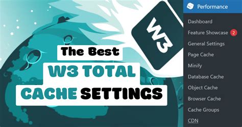 The Ideal W3 Total Cache Settings 2024 Setup Guide