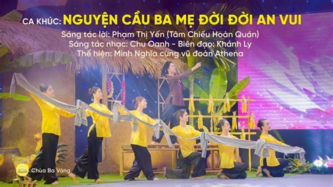 Bài hát Nguyện cầu ba mẹ đời đời an vui Nhạc Phật giáo Chùa Ba