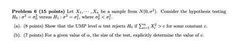 solved problem 6 15 points let x1 xn be a sample