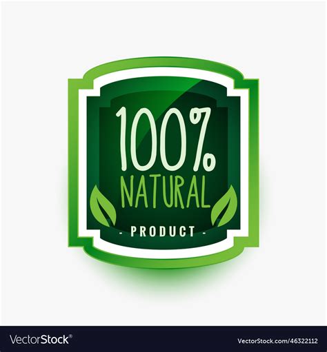 100 Natural Organic Product Green Label Royalty Free Vector