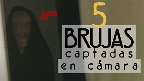 Top 5 Brujas Captadas en Cámara SKALYX YouTube