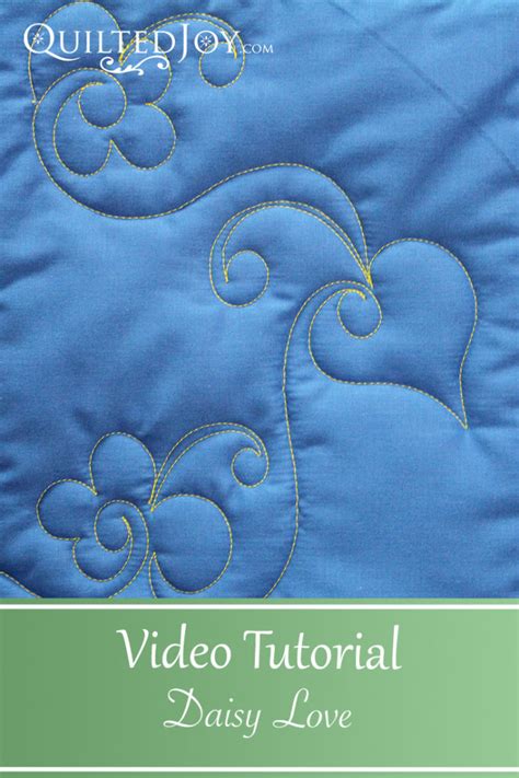 Video Tutorial Daisy Love Quilted Joy Free Motion Quilting