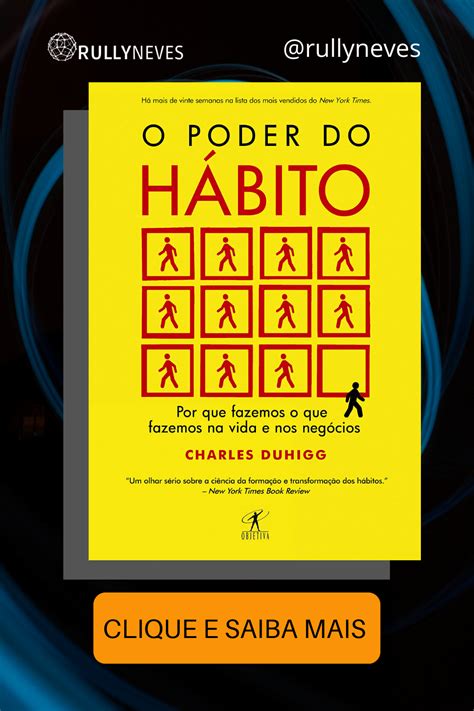 Livro O poder do hábito por Charles Duhigg em 2021 Idéias de