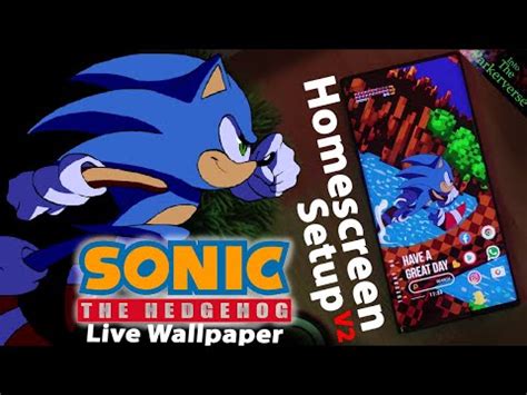 Sonic The Hedgehog Live Wallpaper Android Setup Customize Your