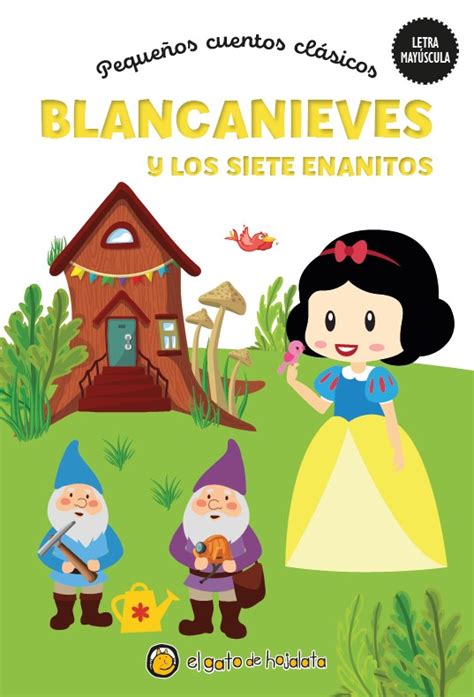 Blancanieves Y Los Siete Enanitos