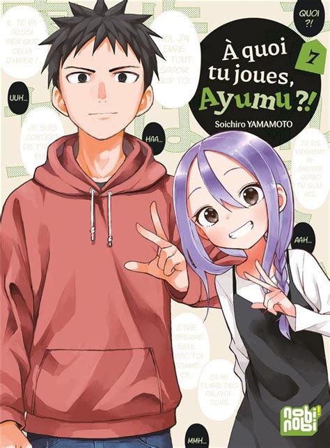 À quoi tu joues Ayumu 7 Tome 7