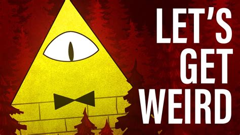 GRAVITY FALLS BILL CIPHER SONG Let S Get Weird Lyric Video