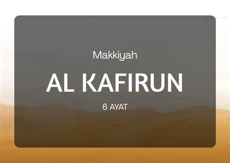 Bacaan Surat Al Kafirun Ayat 1 6 57 Koleksi Gambar