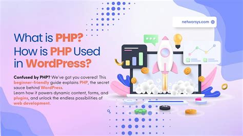 what is php how is php used in wordpress networsys blog