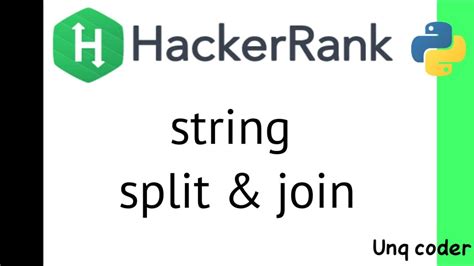 string split and join hackerrank python solutions unq coder youtube