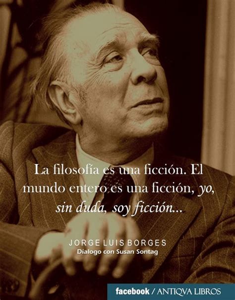 50 Frases Y Reflexiones De Jorge Luis Borges Para Whatsapp FrasesHoy Org