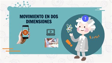 Movimiento En Dos Dimensiones