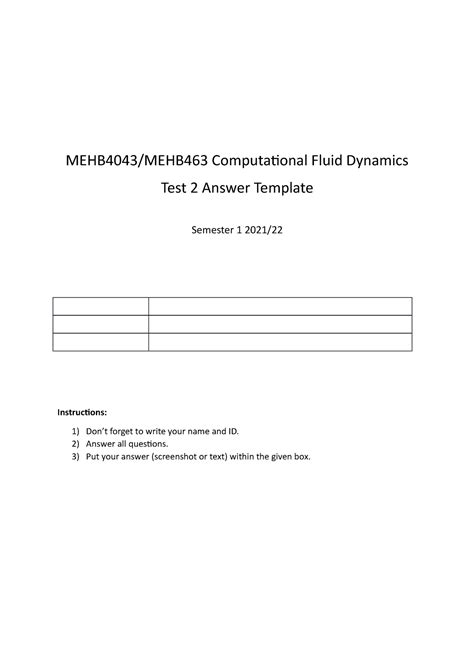 computational fluid test mehb4043 mehb463 computational fluid dynamics test 2 answer template