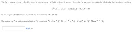 solved test for exactness if exact solve if not use an