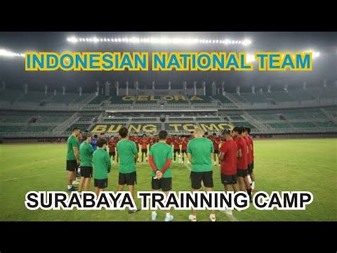 TIMNAS INDONESIA BERLATIH KEMBALI DI GELORA BUNG TOMO YouTube