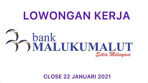 33 LOWONGAN KERJA BANK MALUKU MALUT 2021 INFO LOKER BPD BANK