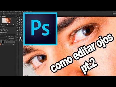 Cómo retocar ojos en photoshop pt 2 YouTube