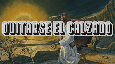 Qué significa QUITARSE EL CALZADO y luego volver a ponérselo de nuevo