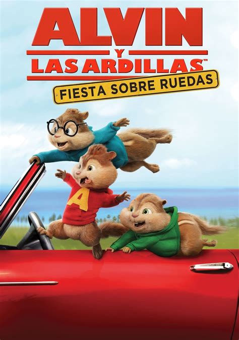 Alvin Y Las Ardillas Fiesta Sobre Ruedas Online
