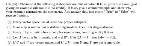 solved 1 15 pts determine if the following statements are