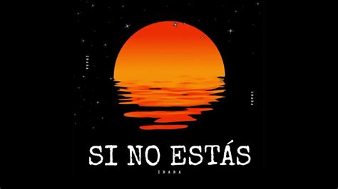 Iñigo Quintero Si No Estás Chords Chordify