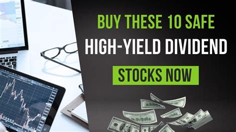Buy These 10 Safe High Yield Dividend Stocks Now 2023 YouTube