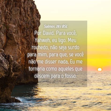Salmos 28 1 BSL Por David Para você Yahweh eu ligo Meu