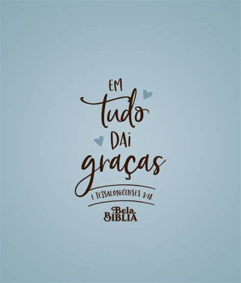 Em tudo dai graças devocional sobre I Tessalonicenses 5 18
