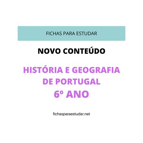Caderno das Perguntas História e Geografia de Portugal 6 º Ano