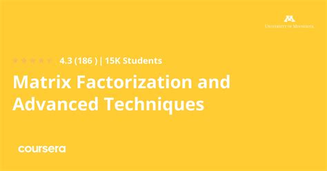matrix factorization and advanced techniques coursera