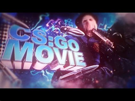 Cs Go Frag Movie Youtube
