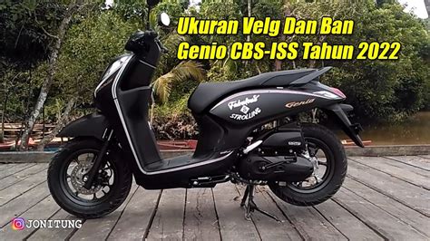 Ukuran Velg Dan Ban Motor Honda Genio CBS ISS Tahun 2022 YouTube