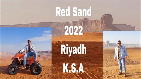 Redsand Isa Sa Sikat Na Pasyalan Dito Sa Riyadh Sulit Ang 35sr Mo Sa