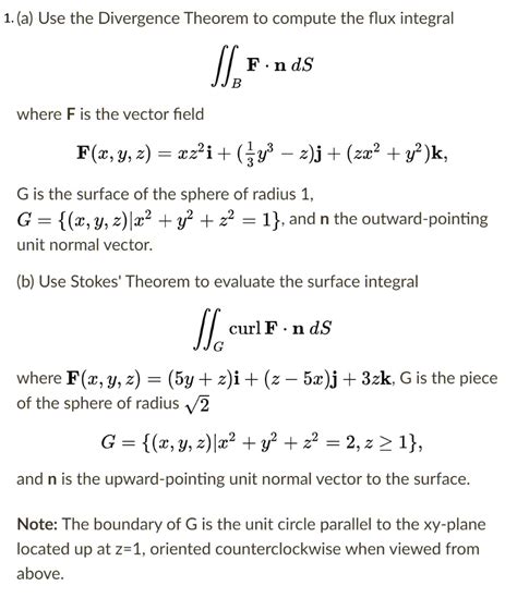 solved a use the divergence theorem to compute the flux integral âˆ¬ f Â· n ds over g where